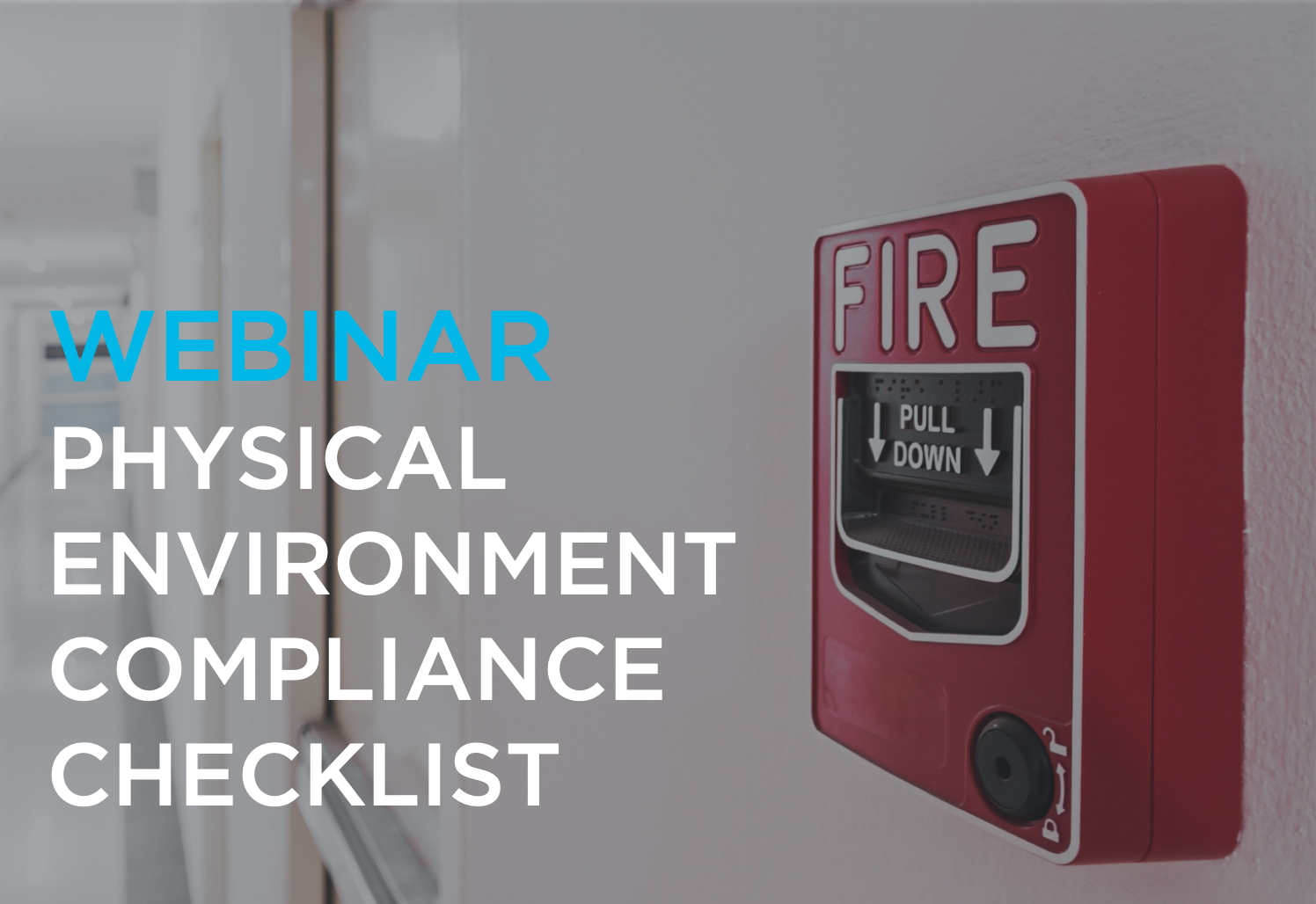 Physical Environment Compliance Checklist: How to Talk to an Engineer ...