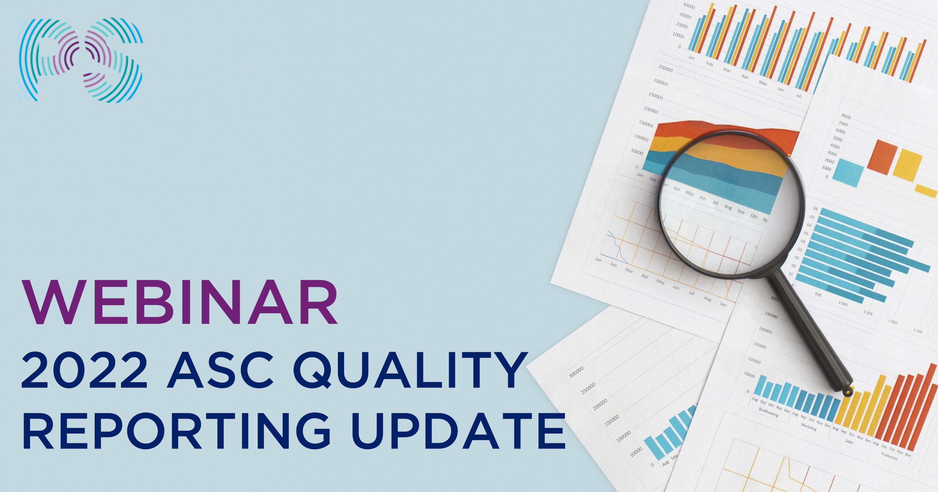 2022 ASC Quality Reporting Update - Progressive Surgical eSupport ...
